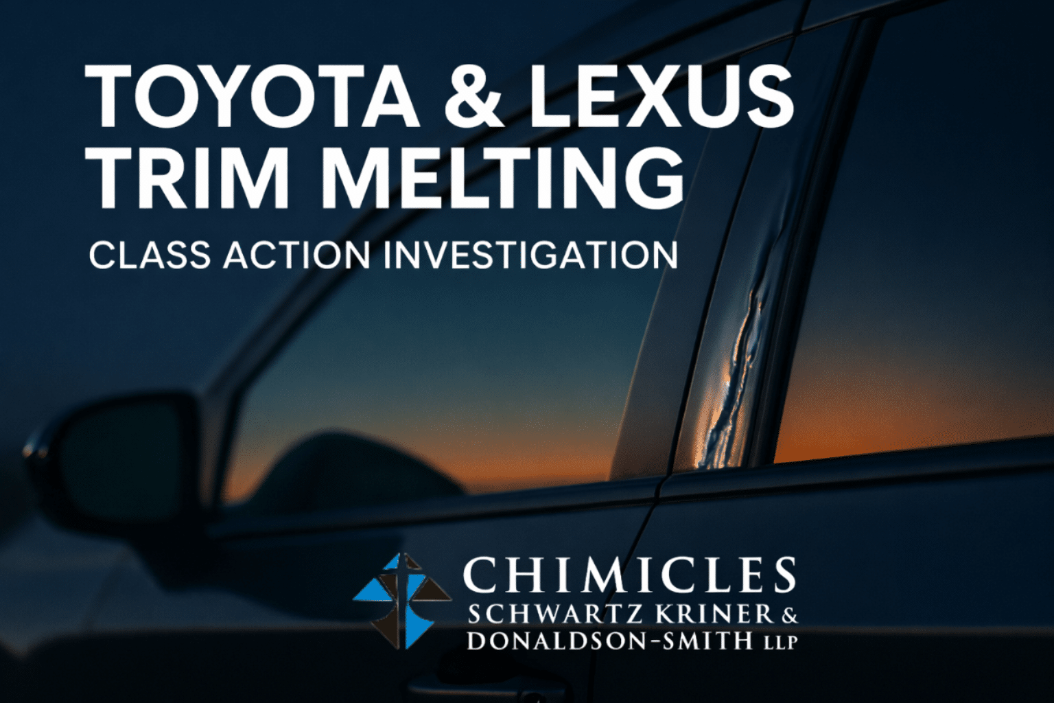 Toyota and Lexus Trim Melting Class Action Investigation - Chimicles ...